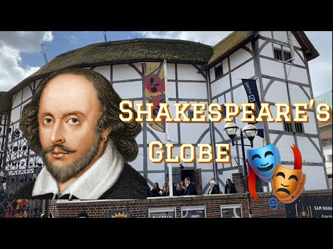 Shakespeare’s Globe -London England