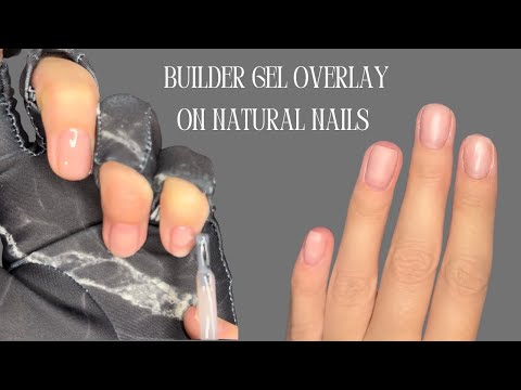 Builder gel overlay on short natural nails