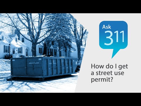 Ask 311: How do I get a street use permit?