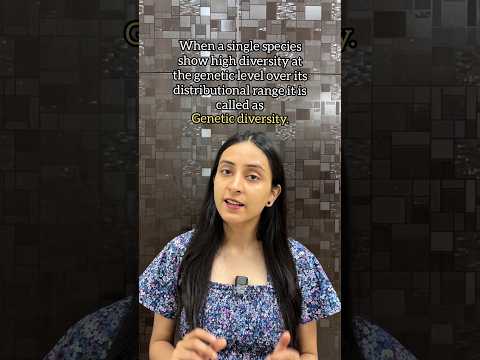 Genetic diversity | Biodiversity & Conservation #class12 #neet #shorts #shortsvideo #study