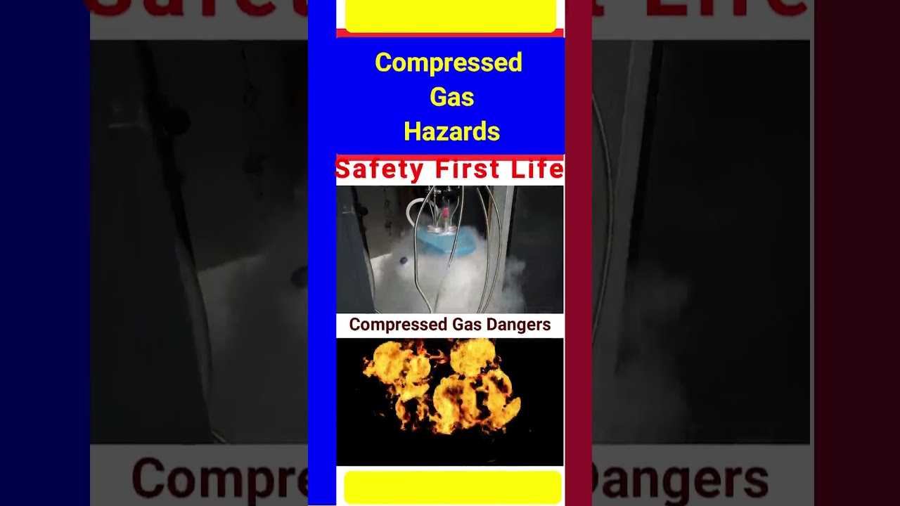 hazards of compressed gases | compressed gas cylinder hazards #shortsfeed #hse #safetyfirstlife