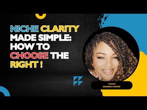 "Niche Clarity Made Simple: How to Choose the RIGHT Niche for Your Online Business in 2025"