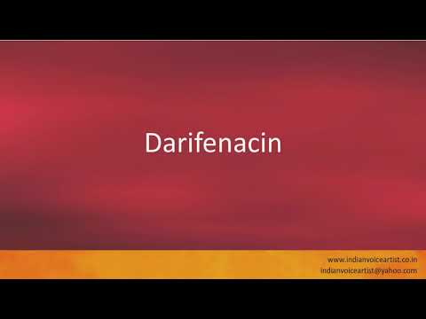 Pronunciation of the word(s) "Darifenacin".