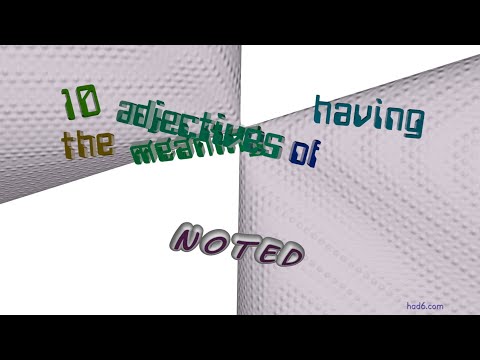 noted - 11 adjectives which mean noted (sentence examples)