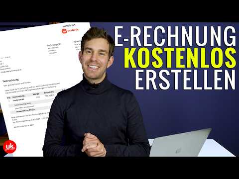 E-Rechnung kostenlos erstellen in 3 Minuten (ZUGFeRD & XRechnung)