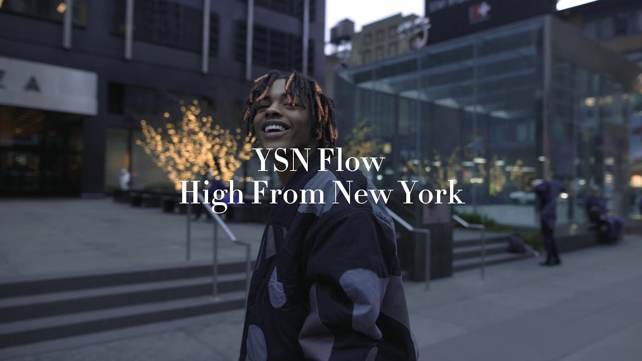 High From New York by Ysn Flow from USA | Popnable