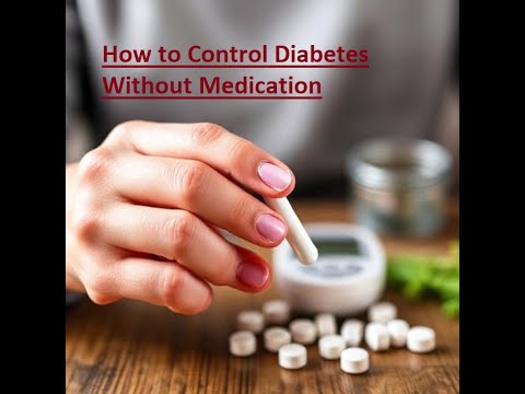How to Control Diabetes Without Medication | Best Natural Remedies & Lifestyle Tips