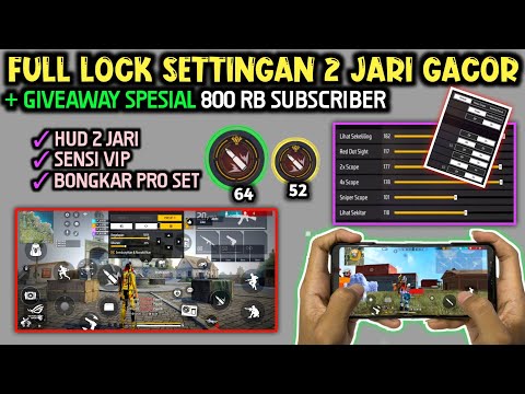 ( SPESIAL 800K )‼️ BONGKAR SETTINGAN PRO PLAYER || HUD || KONTROL || SENSITIVITAS FF AUTO HEADSHOT
