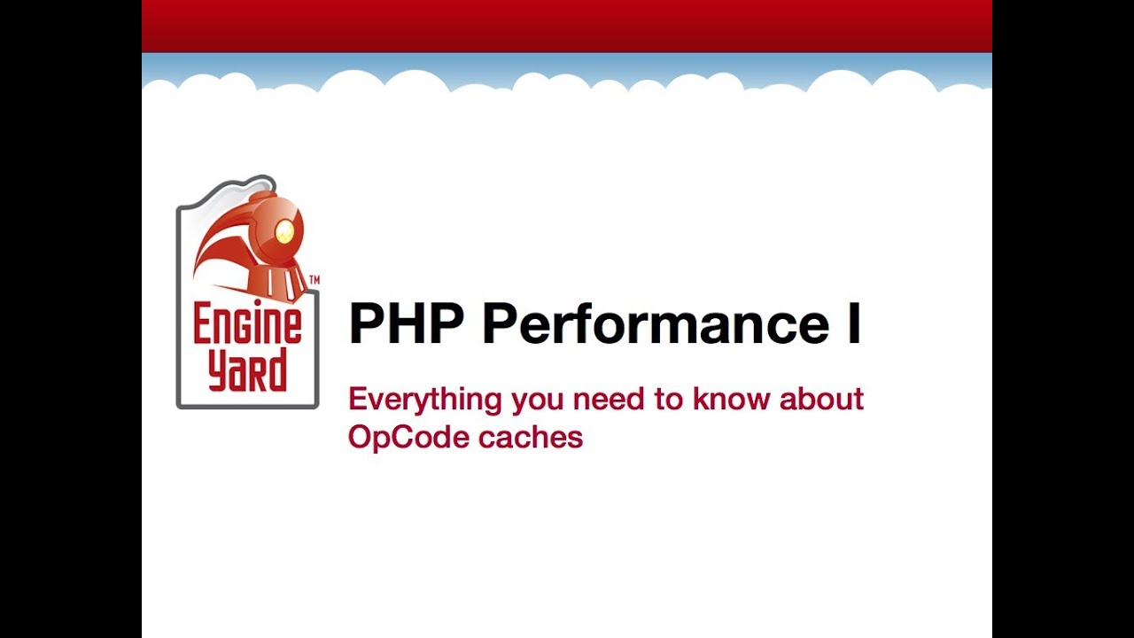 PHP Performance I: Everything You Need to Know About OpCode Caches