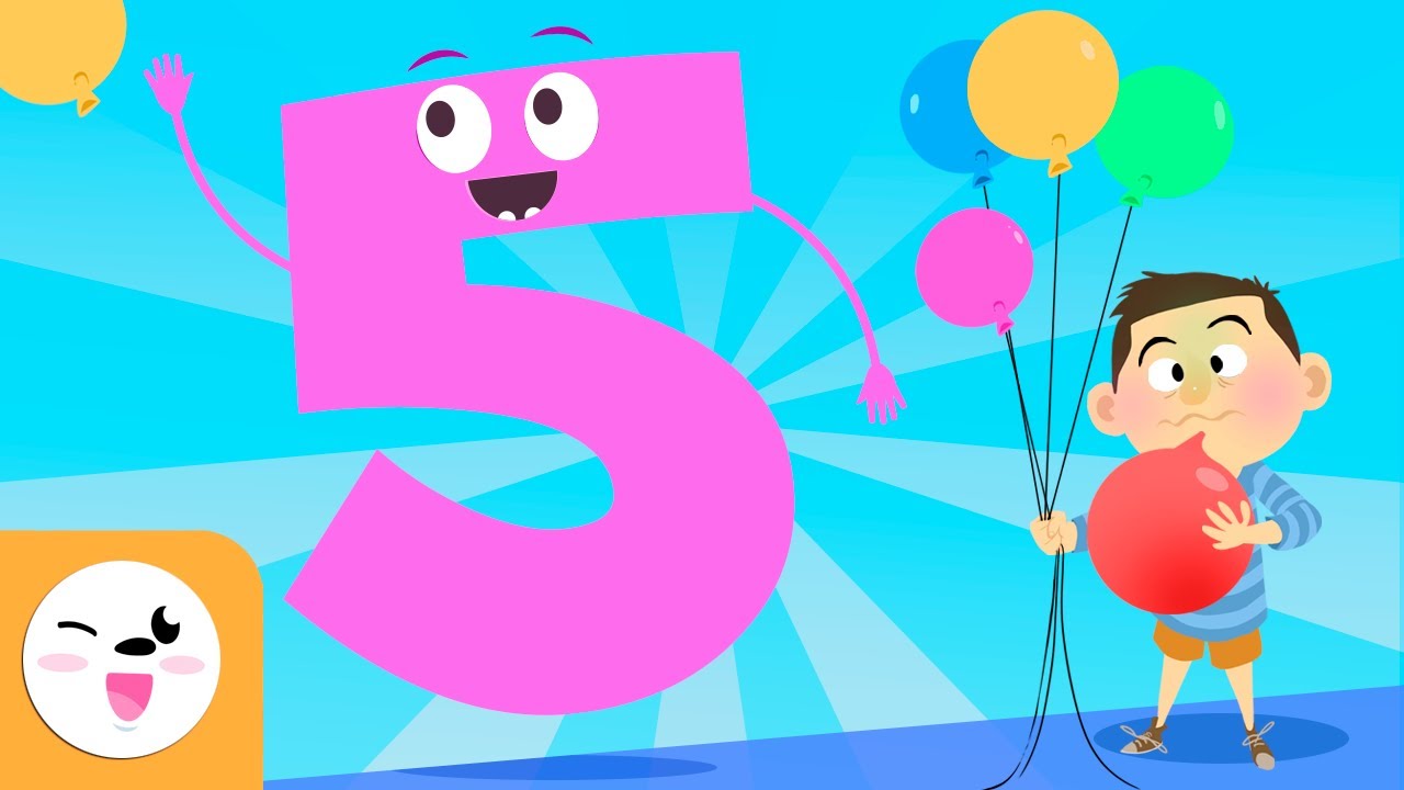 Number 5 - Learn to Count - Numbers from 1 to 10 - The Number 5 Song