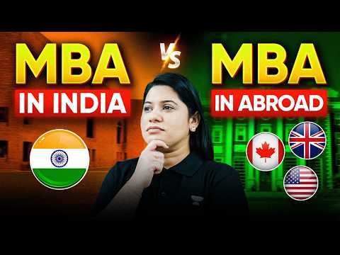 MBA in INDIA vs ABROAD: ROI, Cost, Jobs & Reality | Real Pros & Cons