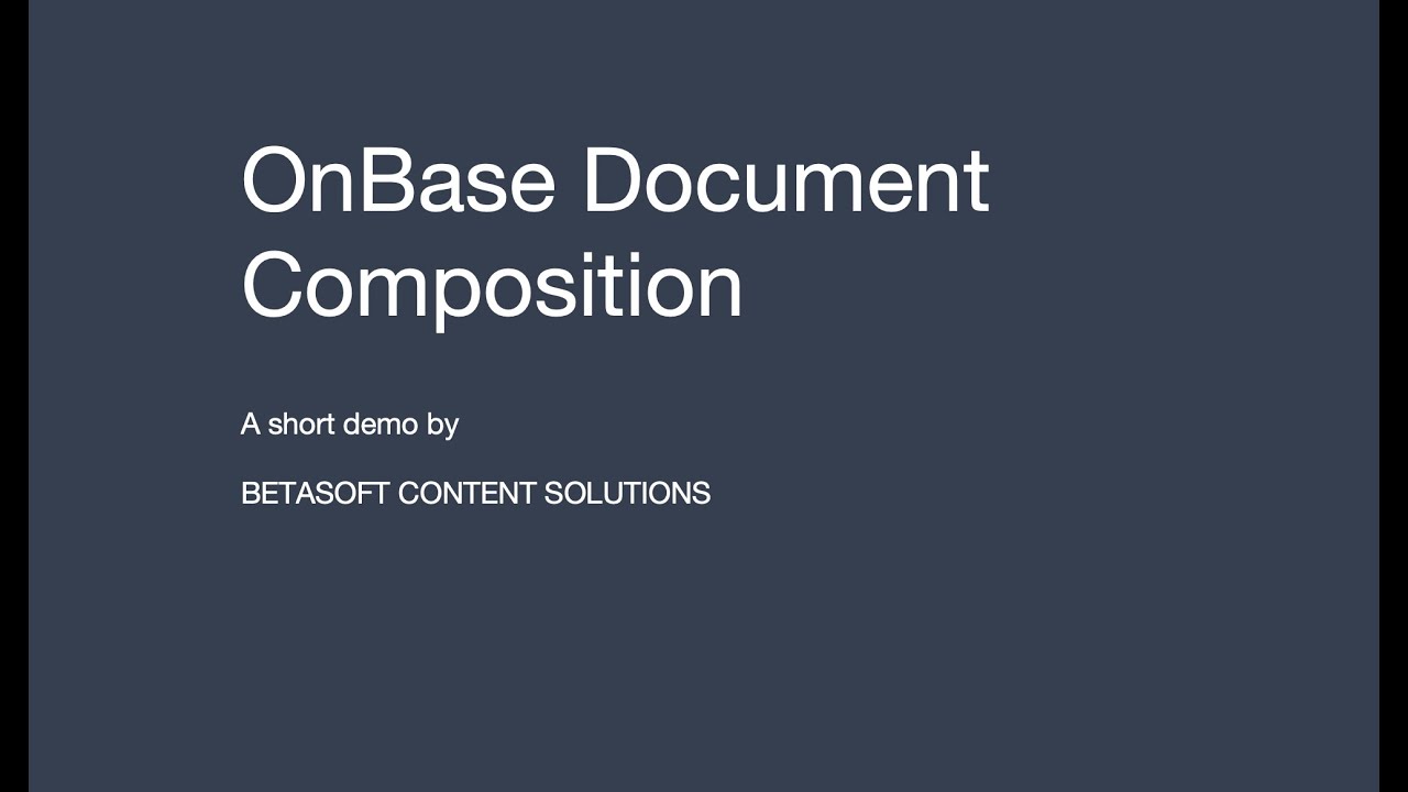 OnBase Document Composition