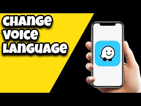 How To Change Voice Language On Waze App
