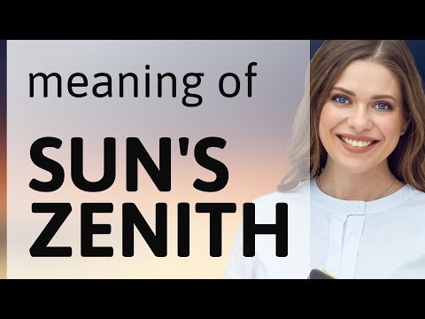Understanding "Sun's Zenith": An English Phrase Explained