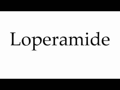 How to Pronounce Loperamide