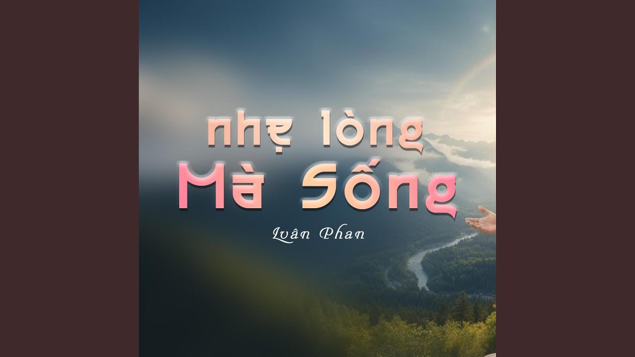 NHẸ LÒNG MÀ SỐNG