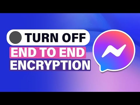 How to Turn OFF End to End Encryption in MESSENGER (2025) | Step-by-Step Guide