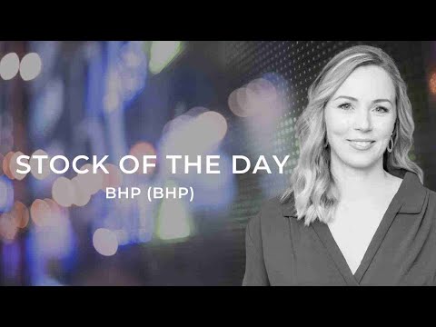 The Stock of the Day is BHP (BHP)