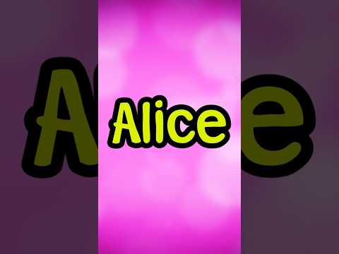 👧Alice - Origins and meanings
