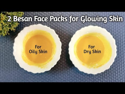 2 Besan Face Packs to get Clear, Spotless & Glowing Skin | Gram Flour Face Pack for Oily & Dry Skin