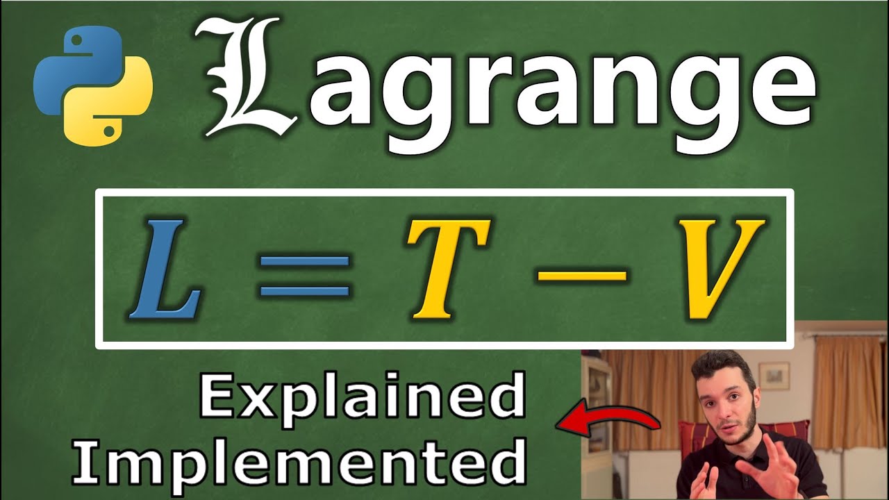 Solving Lagrange's Equation in Python || Physics With Python