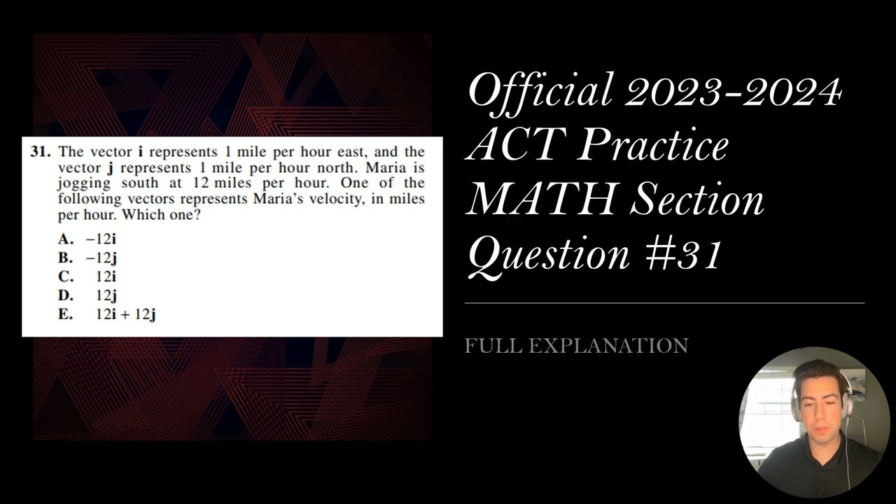 Official ACT Practice Exam Math Question #31 FULL EXPLANATION!