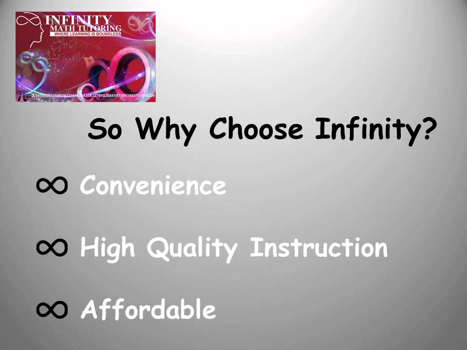 Why Choose Infinity Math Tutoring?