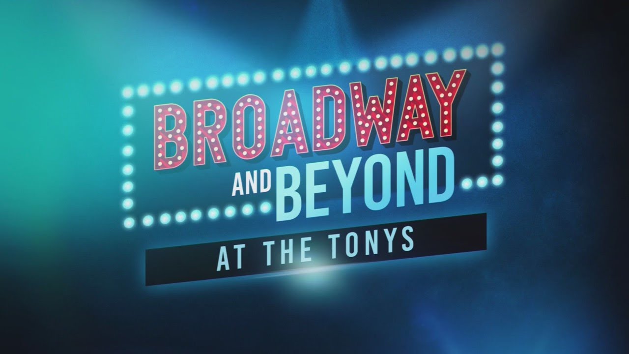 Broadway and Beyond: At the Tonys