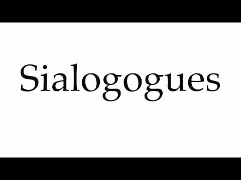 How to Pronounce Sialogogues