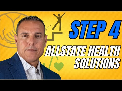Step 4: Allstate Health Solutions