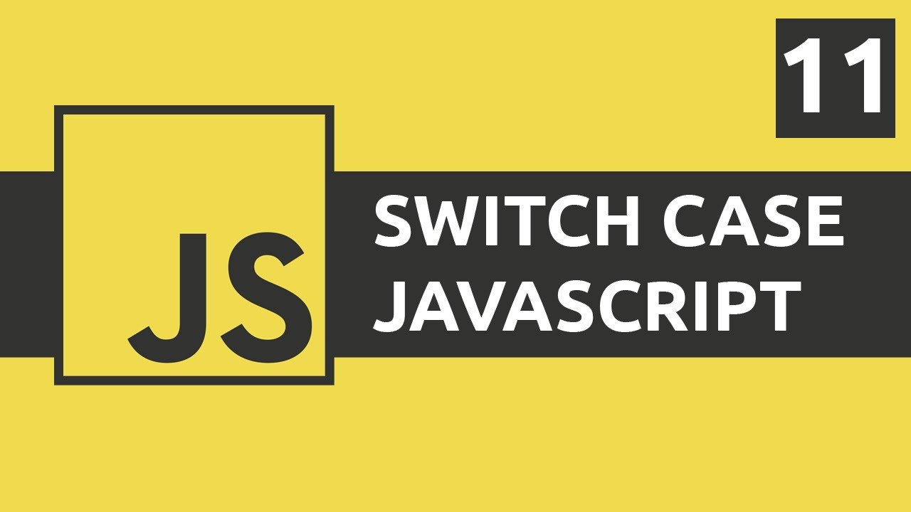 Belajar Javascript 11 - Switch Case