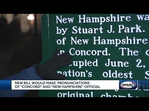 New bill would make pronunciations of 'Concord' and ' New Hampshire' official