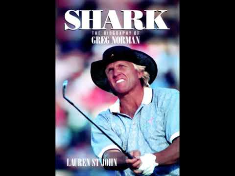 Shark: The Biography of Greg Norman Audiobook by Lauren St. John
