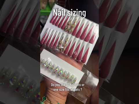 Nail sizing, do you perfer 10!nail sets or one size fits all sets ? #pressonnailsbusiness #nailsizin