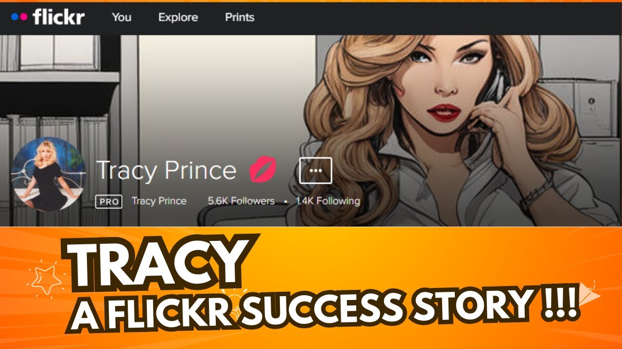 Tracy-  A Flickr Success Story