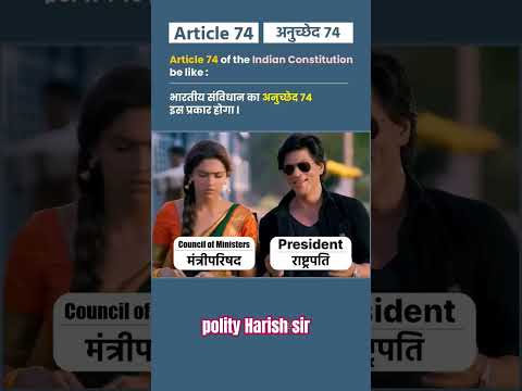 Article 74 me President or Ministaral Council jai hind ❤️