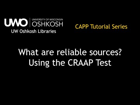 What are reliable sources? Using the CRAAP Test