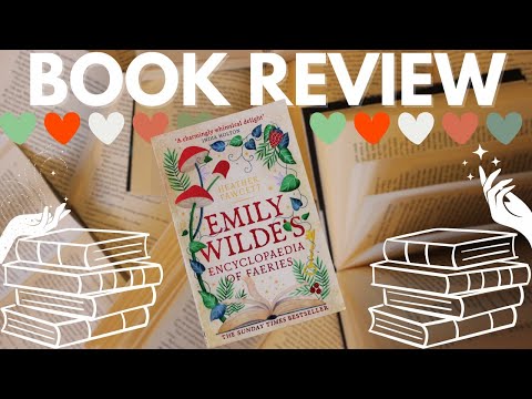 π BOOK REVIEW - Emily Wildes Encyclopaedia of Fairies by Heather Fawcett π