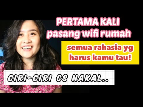 Pasang Wifi Pertama Kali Di Rumah? Wajib Tau 10 Hal Ini Supaya Gak Ditipu 😱