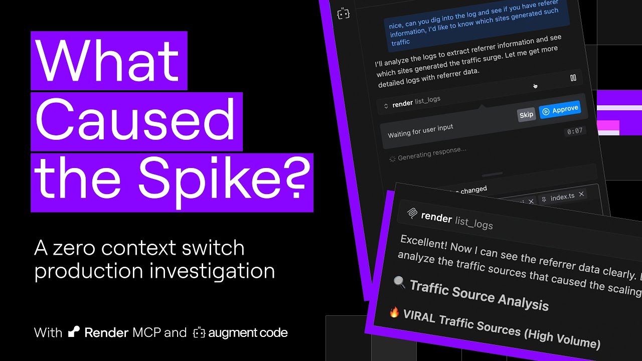 Traffic spike investigation, using Render MCP server & Augment Code