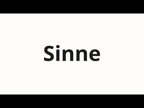 How to pronounce Sinne