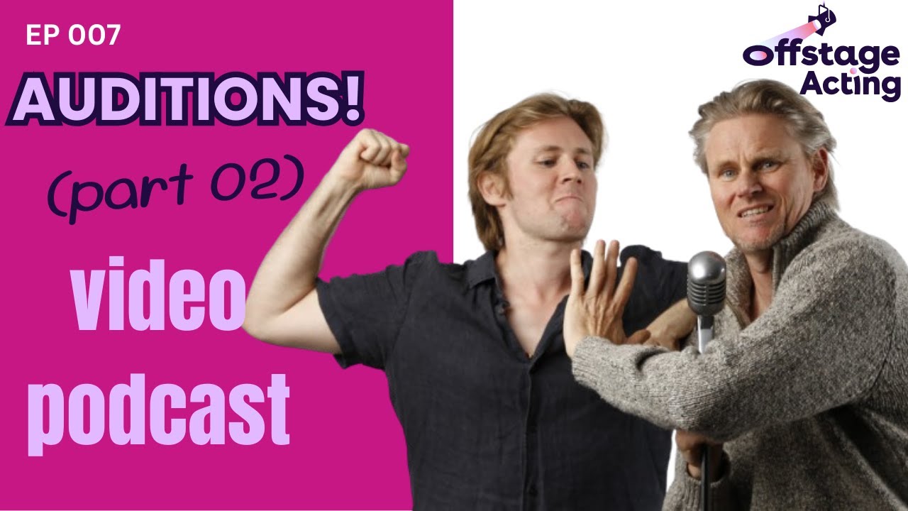 PODCAST - Offstage Acting