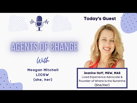 Agent of Change: Jeanine Hoff - Social Work Interview