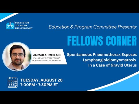 FELLOWS CORNER: Spontaneous Pneumothorax Exposes Lymphangioleiomyomatosis in a Case of Gravid Uterus