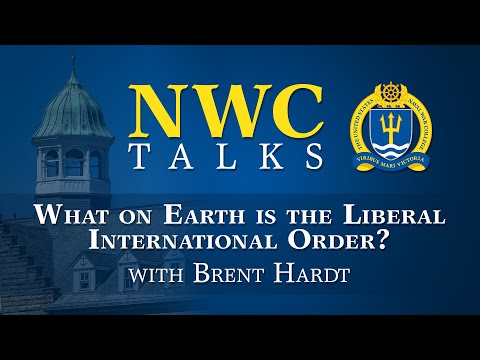 NWC Talks: What on Earth is the Liberal International Order? with Brent Hardt