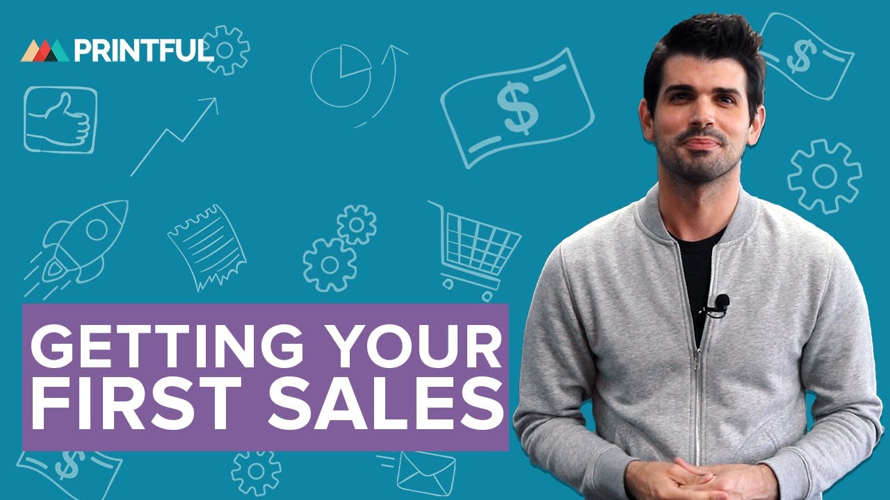 Get Your First Print On Demand Sales: 5 Easy Steps | Printful