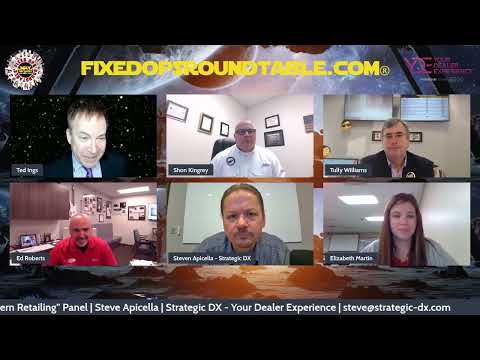 Your Dealer Experience Modern Retailing Panel - FixedOps Roundtable