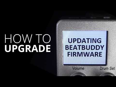 How to Upgrade Your BeatBuddy Firmware For the Latest Drum Machine Features