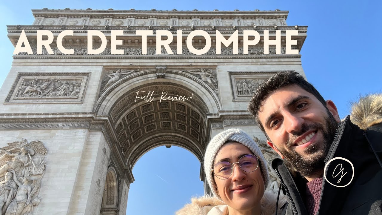 Arc de Triomphe: Full Review!