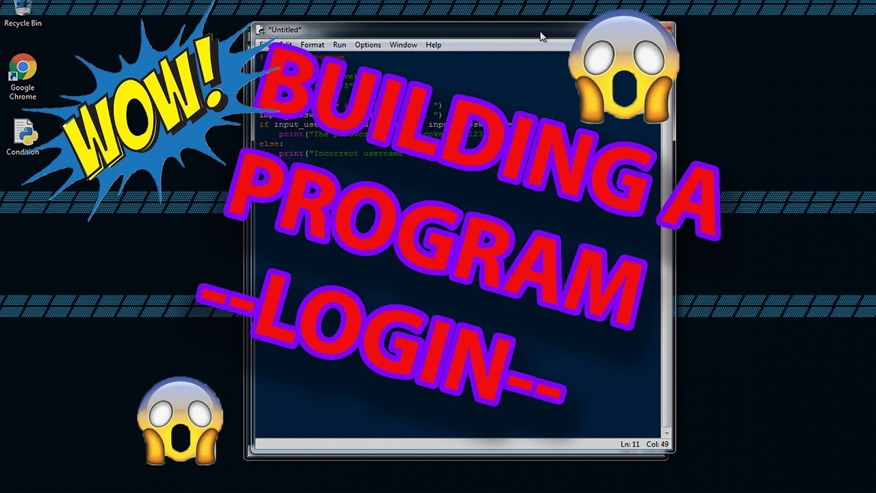Python Tutorial (EASY AS HELL) : Building - Login program part 1